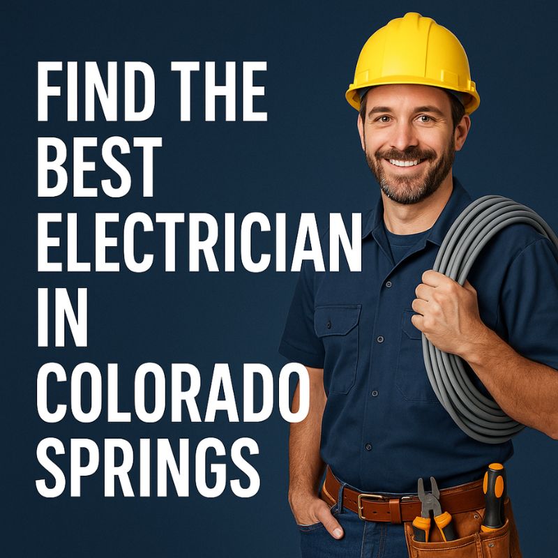 Find the Best Electrician in Colorado Springs